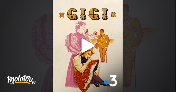 Gigi en streaming gratuit sur France 3