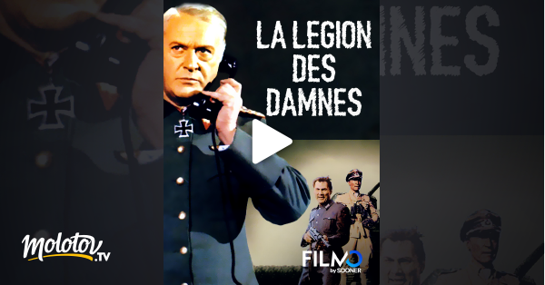 La légion des damnés en streaming sur FilmoTV
