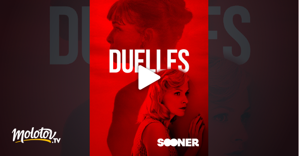Duelles en streaming sur FilmoTV