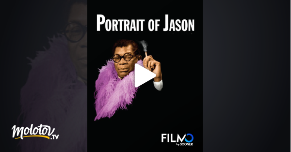 Portrait of Jason en streaming sur FilmoTV