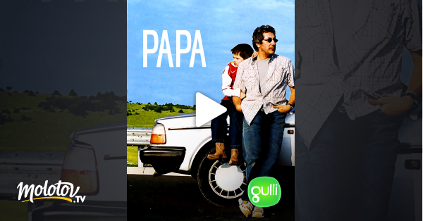 Papa en streaming sur Gulli