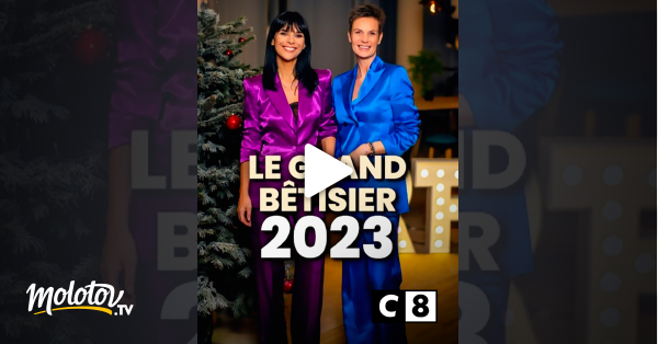 Le Grand Bêtisier 2023 En Streaming Gratuit