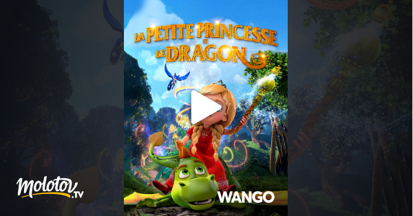 La Petite princesse et le dragon en streaming sur WANGO