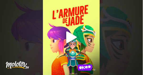 L'armure de Jade en streaming gratuit sur Okoo
