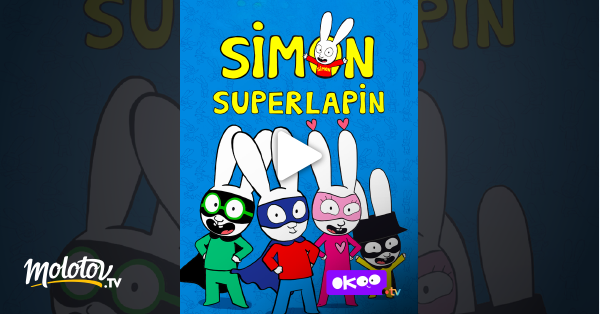 Simon Superlapin en Streaming sur Okoo - Molotov.tv