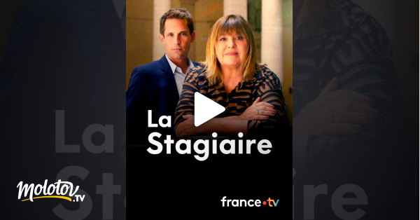 La stagiaire en streaming gratuit sur france.tv