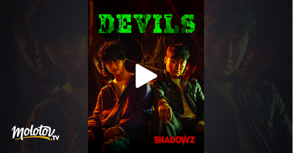 Devils en streaming sur Shadowz