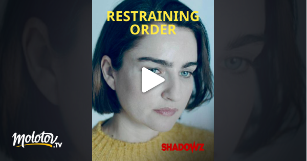 Restraining Order en streaming sur Shadowz