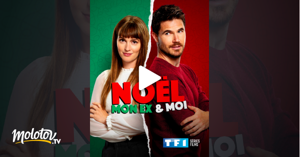 Noël, mon ex et moi en streaming sur TF1 Séries Films