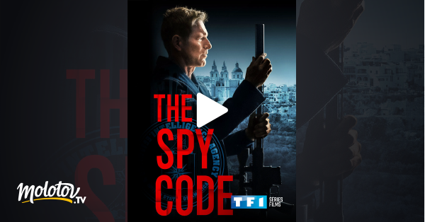 The Spy Code en streaming sur TF1 Séries Films