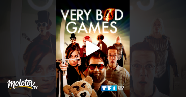 Very Bad Games en streaming sur TF1 Séries Films