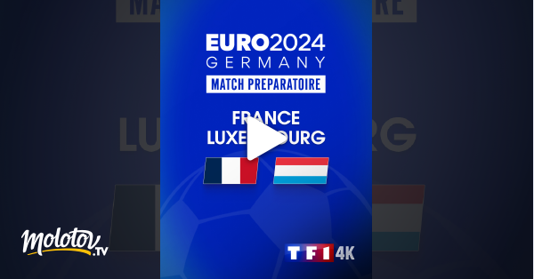 Football - Match amical international : France / Luxembourg en ...