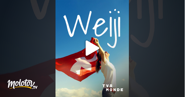 Weiji en streaming sur TV5MONDE
