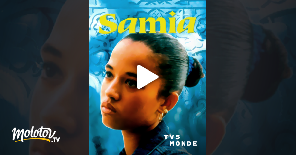 Samia en streaming sur TV5MONDE