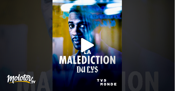 La malédiction du lys en streaming