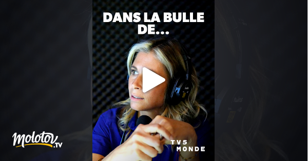 Dans la bulle de... en streaming sur TV5MONDE