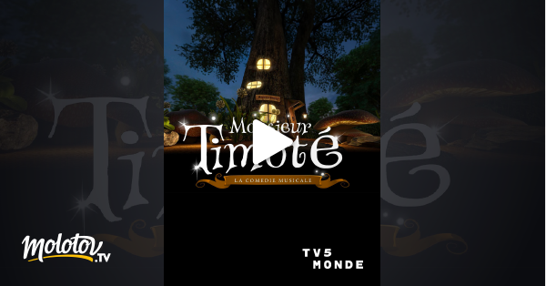 Monsieur Timoté en streaming sur TV5MONDE