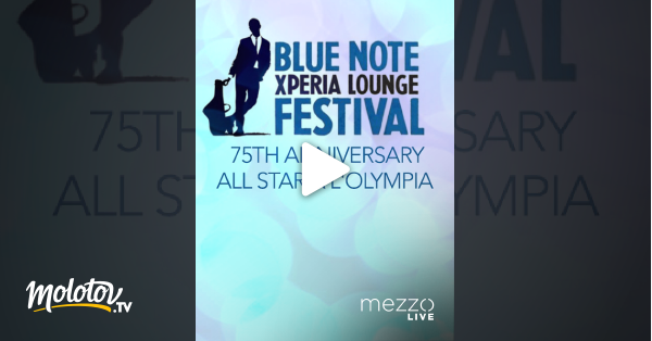 Blue Note, 75th Anniversary All Star à l'Olympia en streaming sur Mezzo ...