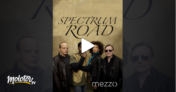 Spectrum Road en streaming sur Mezzo
