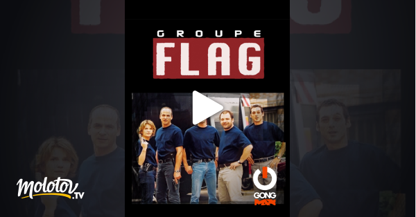 Groupe flag en streaming sur GONG Max