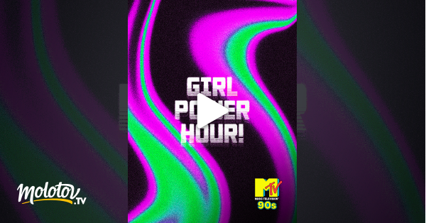 Girl Power Hour! en streaming sur MTV 90'