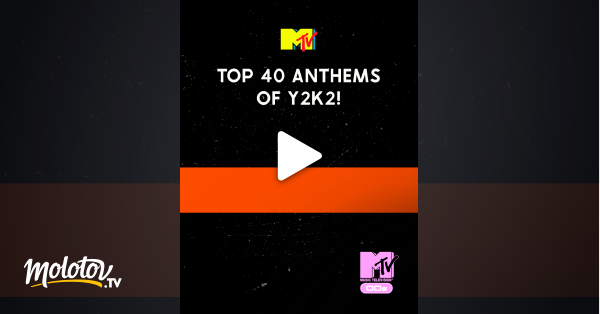Top 40 Anthems Of Y2K2! en streaming sur MTV 2000'