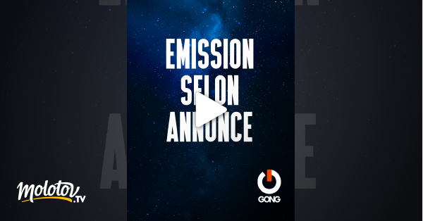 Émission selon annonce en streaming sur GONG