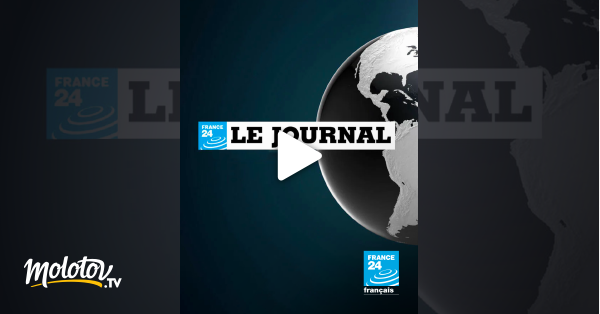 Le journal France 24 (FR) en streaming gratuit sur France 24